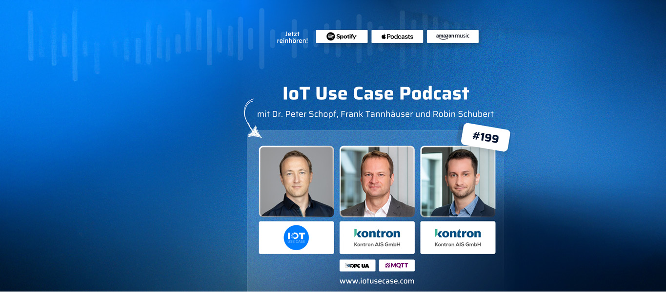 Zu Gast im IoT Use Case Podcast: Connectivity frühzeitig planen – Edge-Layer verbindet OT und IT